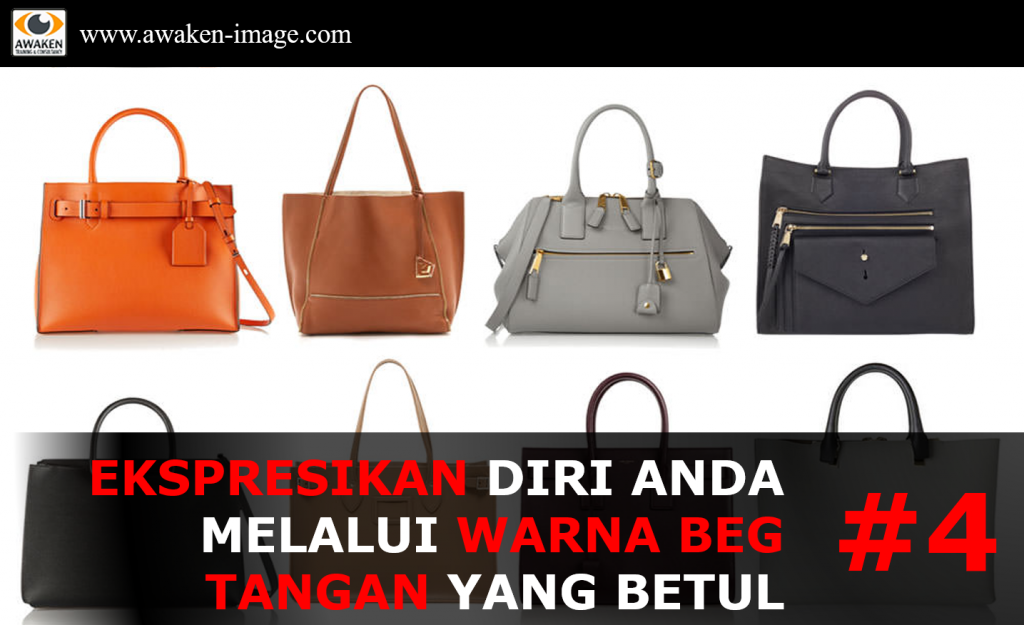 4 tips penting memilih beg tangan kerja untuk wanita
